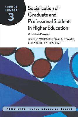 Socialization of Graduate and Professional Students in Higher Education ...