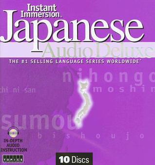 Instant Immersion Japanese Audio Deluxe (Instant Immersion) [UNABRIDGED ...