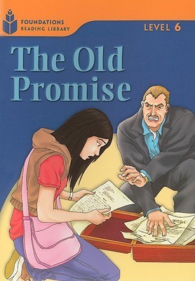 The Old Promise: Foundations Reading Library 6 by Rob Waring | Goodreads