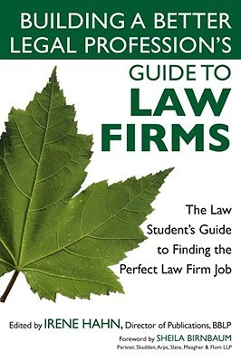 Building a Better Legal Profession's Guide to Law Firms: The Law ...
