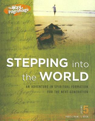 Stepping Into the World:Participant's Book by Kara Lassen Oliver ...