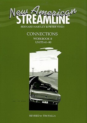New American Streamline Connections, Intermediate: Connections Workbook ...