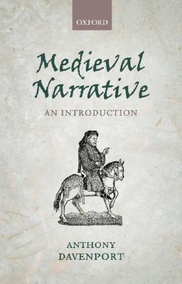 Medieval Narrative: An Introduction by Tony Davenport | Goodreads