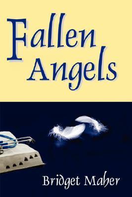 Fallen Angels by Bridget Maher | Goodreads