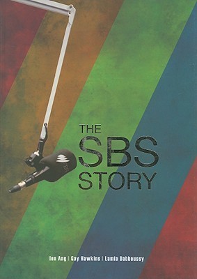 The SBS Story: The Challenge of Cultural Diversity by Ien Ang | Goodreads