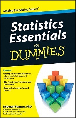 Statistics Essentials For Dummies by Deborah J. Rumsey | Goodreads