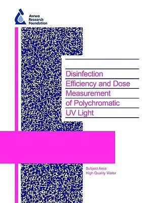 Disinfection Efficiency And Dose Measurement Of Polychromatic Uv Light ...