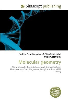 Molecular Geometry by Frederic P. Miller | Goodreads