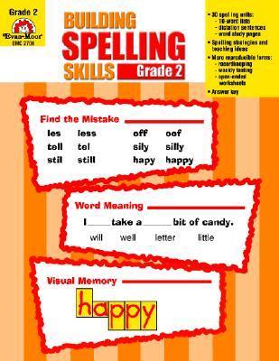 Evan-Moor Building Spelling Skills, Grade 2 - Homeschooling & Classroom ...