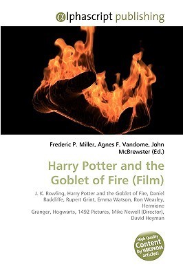 Harry Potter and the Goblet of Fire (Film) by Frederic P. Miller ...