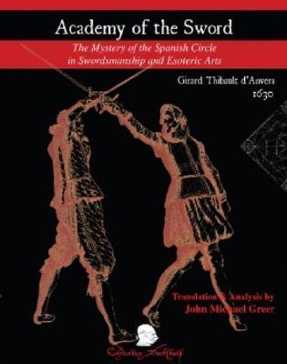 Academy of the Sword by Gerard Thibault | Goodreads