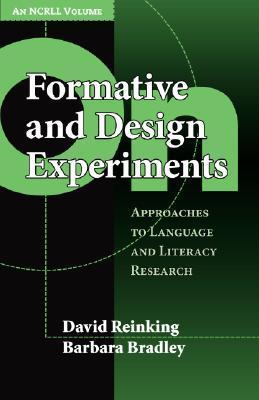 On Formative and Design Experiments by David Reinking | Goodreads