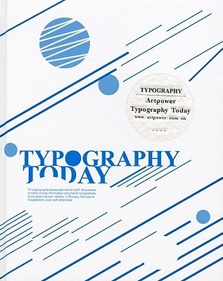 Typography Today by Azur Corporation | Goodreads