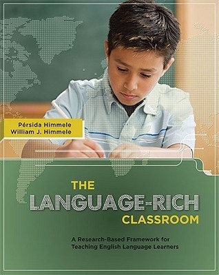 The Language-Rich Classroom: A Research-Based Framework for Teaching ...