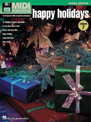 Vol. 7 Happy Holidays: Easy Piano MIDI Play Along Book/Disk Pack by Hal ...