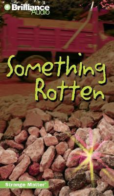 Something Rotten (Strange Matter, #11) by Marty M. Engle | Goodreads