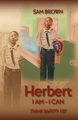 Herbert: I Am - I Can by Sam Brown | Goodreads