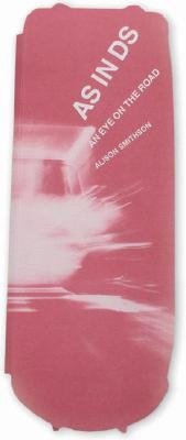AS IN DS: An Eye on the Road: Alison Smithson by Alison Smithson ...