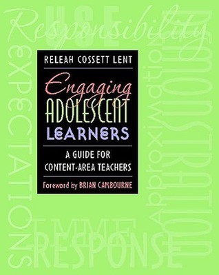 Engaging Adolescent Learners: A Guide for Content-Area Teachers by ...