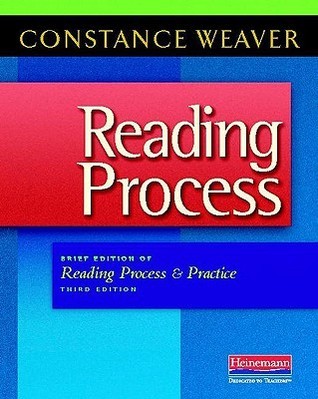 Reading Process: Brief Edition of Reading Process and Practice, Third ...