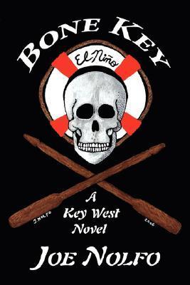 Bone Key by Joe Nolfo | Goodreads