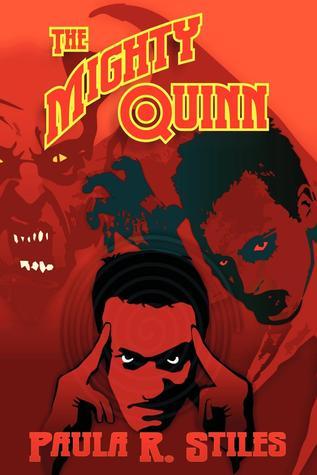 The Mighty Quinn by Paula R. Stiles | Goodreads