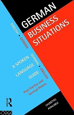 German Business Situations (Languages for Business) by Paul Hartley ...