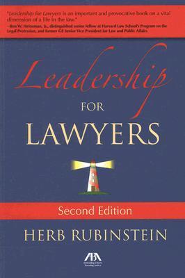 Leadership for Lawyers by Herb Rubenstein | Goodreads