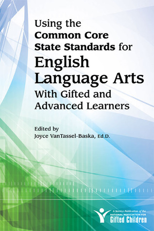 Using the Common Core State Standards for English Language Arts With ...
