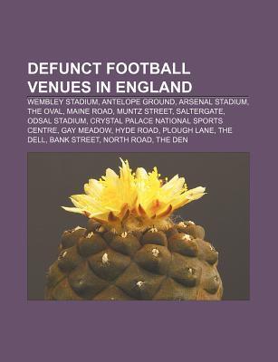 Defunct Football Venues in England: Wembley Stadium, Antelope Ground ...