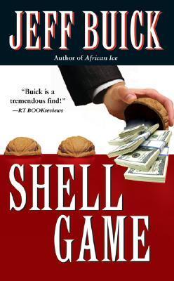 Shell Game by Jeff Buick | Goodreads