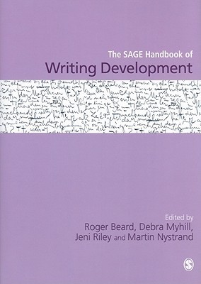 The SAGE Handbook of Writing Development by Roger Beard | Goodreads