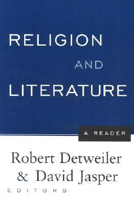 Religion and Literature: A Reader by Robert Detweiler | Goodreads