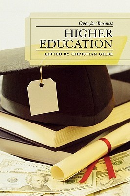 Higher Education: Open for Business by Elizabeth G. Miller | Goodreads