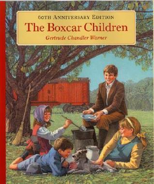 The Boxcar Children, 60th Anniversary Edition by Gertrude Chandler ...