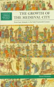 The Growth of the Medieval City: From Late Antiquity to the Early ...