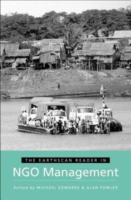 Earthscan Reader on NGO Management by Michael Edwards | Goodreads