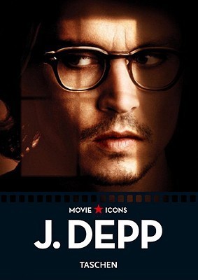 Johnny Depp (Movie Icons) by Paul Duncan | Goodreads