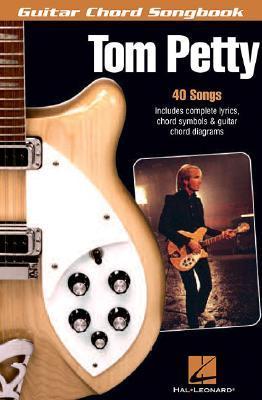 Tom Petty – Guitar Chord Songbook | 40 Classic Songs with Lyrics and ...