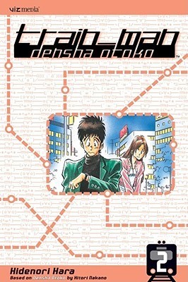 Train Man: Densha Otoko, Vol. 2 (Train Man, #2) by Hidenori Hara ...