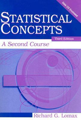 Statistical Concepts: A Second Course by Richard G. Lomax | Goodreads