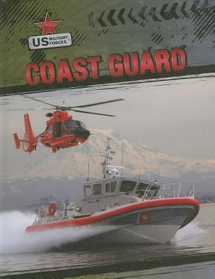 Coast Guard (US Military Forces) by Julia McDonnell | Goodreads