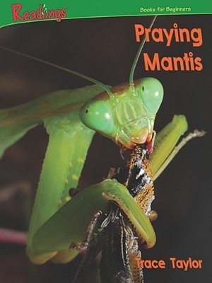 Praying Mantis (Readings) by Trace Taylor | Goodreads
