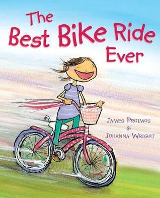 The Best Bike Ride Ever by James Proimos | Goodreads