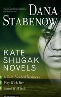The Kate Shugak Novels, Vol. 2 by Dana Stabenow | Goodreads