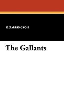 The Gallants by E. Barrington | Goodreads