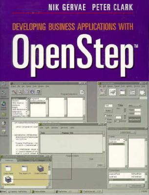Developing Business Applications with OpenStep™ by Nik Gervae | Goodreads