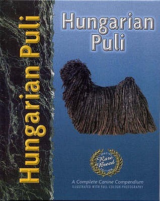 Hungarian Puli by Ann Arch | Goodreads
