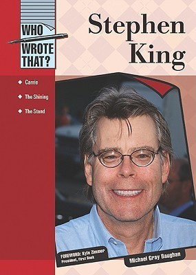 Stephen King (Who Wrote That?) by Michael Baughan | Goodreads