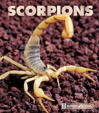 Scorpions (New Naturebooks) by Peter Murray | Goodreads